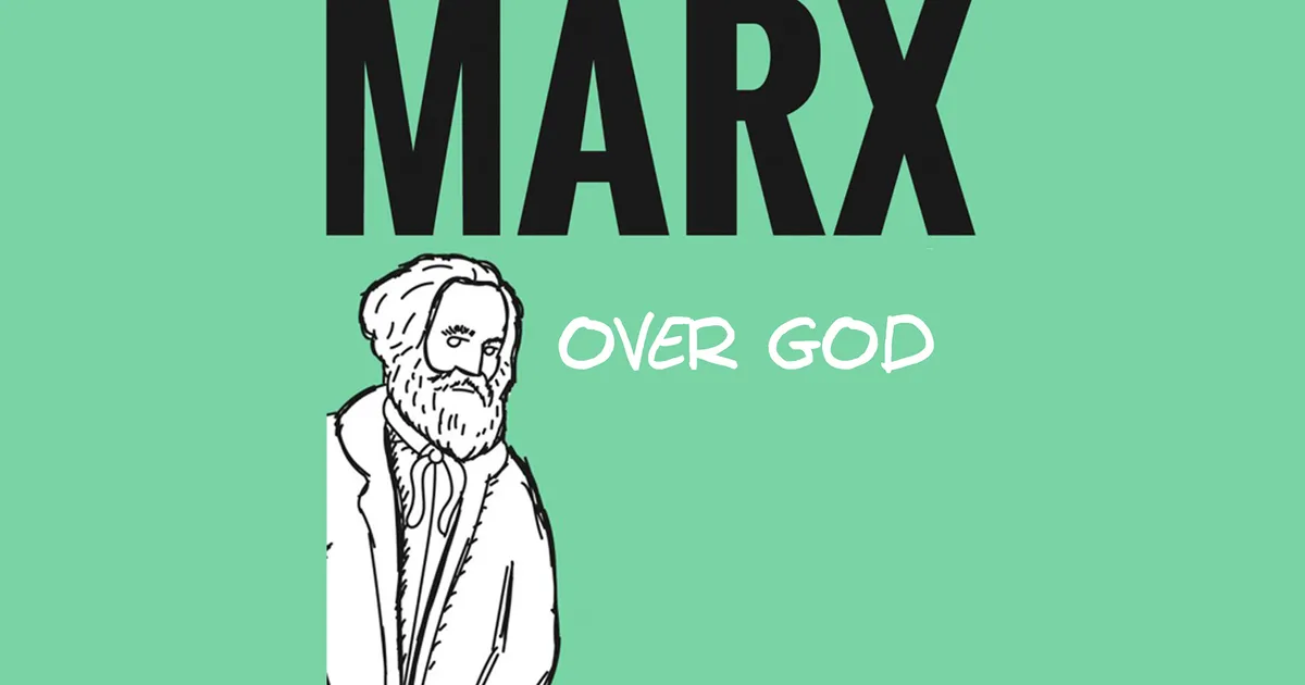 Marx: God is opium voor het volk, geloof is een - EO