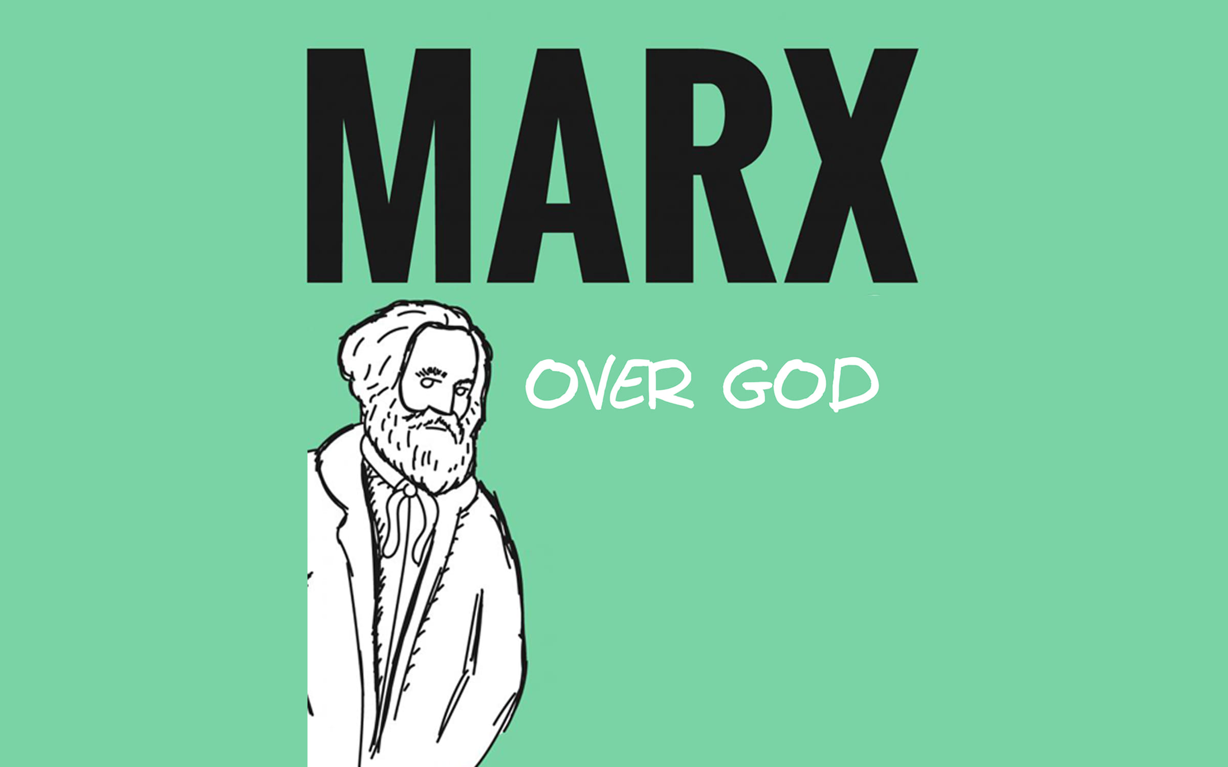 Marx: God is opium voor het volk, geloof is een - EO